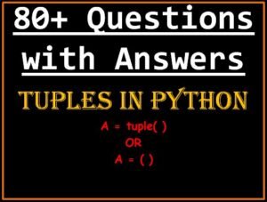 80+ Important Tuple Questions in Python for Exams - CS-IP-Learning-Hub