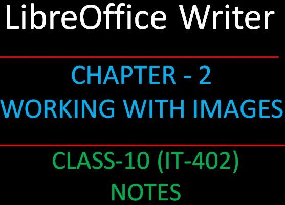 Chapter-2 Working with Images Question Answers Class 10 IT-402 - CS-IP-Learning-Hub