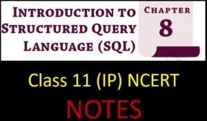 Class 11 IP Ch 8 SQL Introduction NOTES Important Points - CS-IP ...